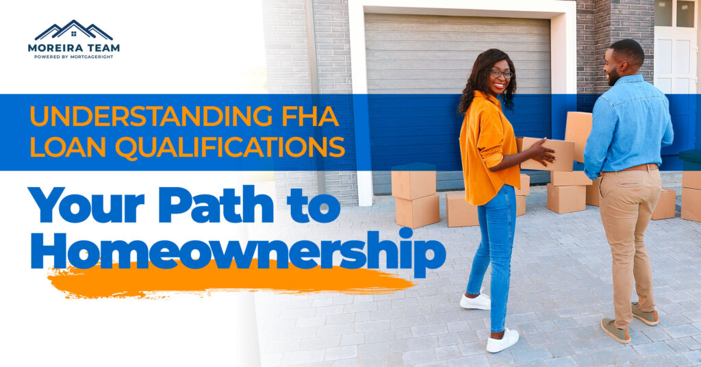 Understanding FHA Loan Qualifications: Your Path to Homeownership ...